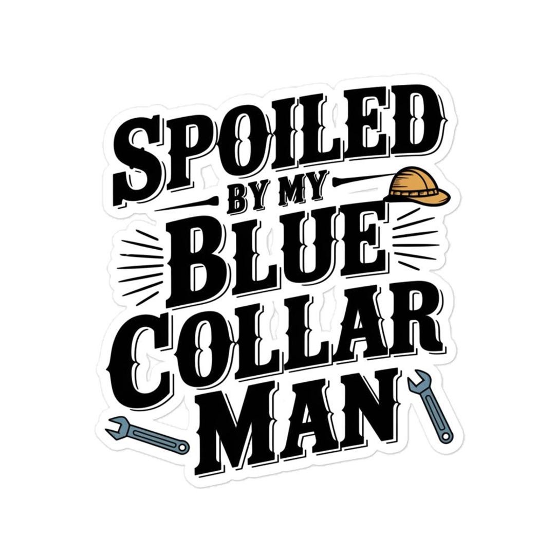 Blue Collar Wife Sticker: Funny Vinyl Decal Gift - Etsy