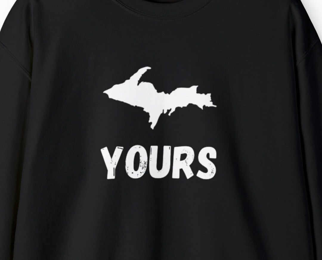 Up Yours Upper Peninsula Michigan Unisex Heavy Blend™ - Etsy