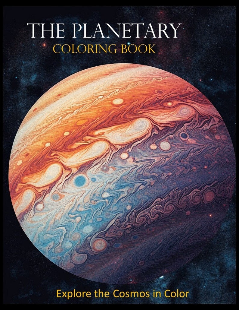 The Planetary Coloring Book: Explore the Cosmos in Color, Digital ...