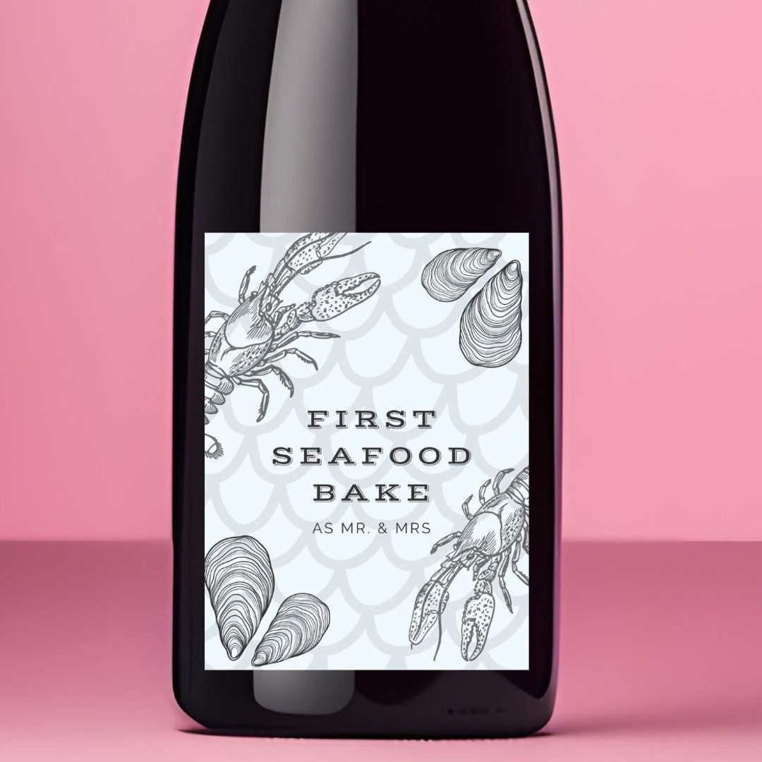 Printable "first Seafood Bake" Wine & Champagne Label, Engagement Wine ...