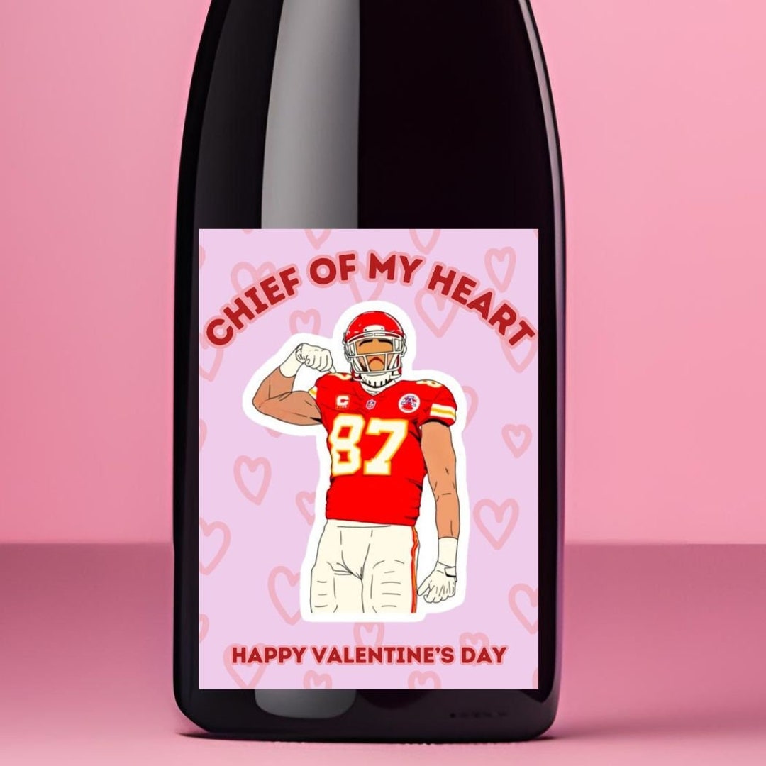 Instant Download: Travis Kelce Valentine's Day Wine and Champagne Label ...