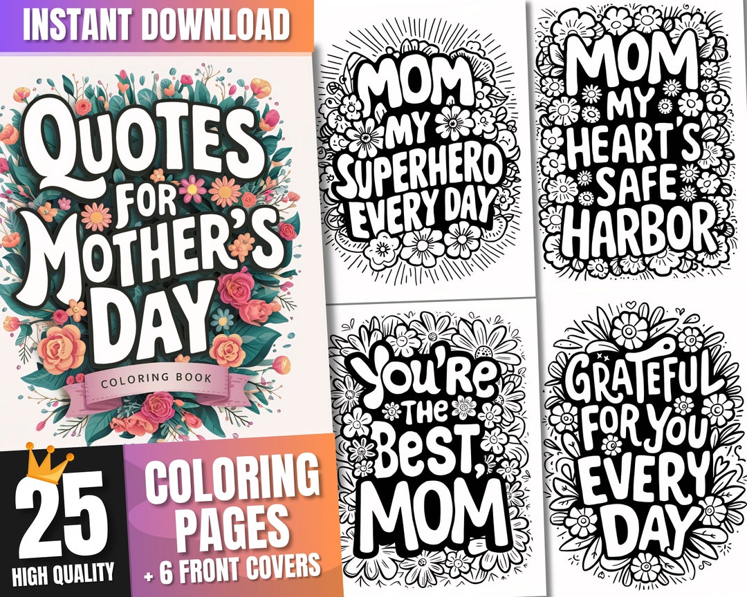 Mother's Day Quotes Coloring Pages: 25 Printable Designs (digital ...