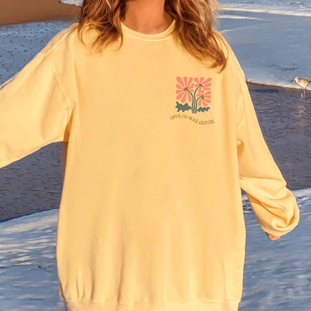 Up and Not Crying Norwegian Sweatshirt Sad Girl Boy Era Club ADHD Basic ...