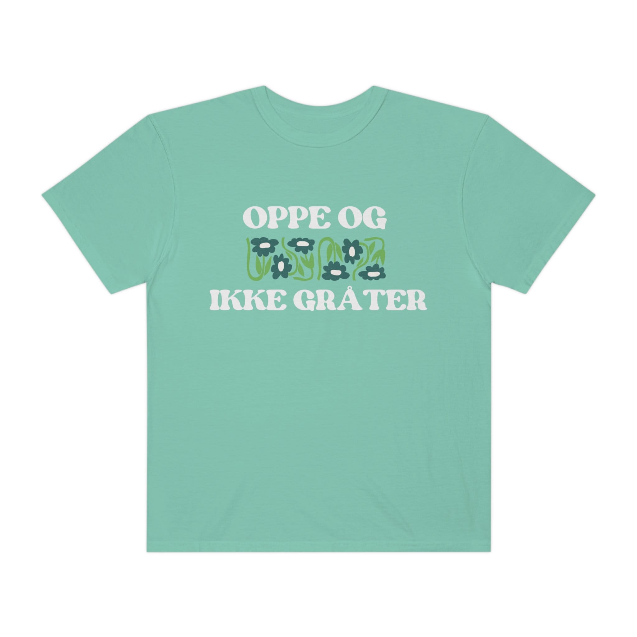 Oppe Og Ikke Gråter, up and Not Crying Tshirt, Norwegian Shirt, Sad ...