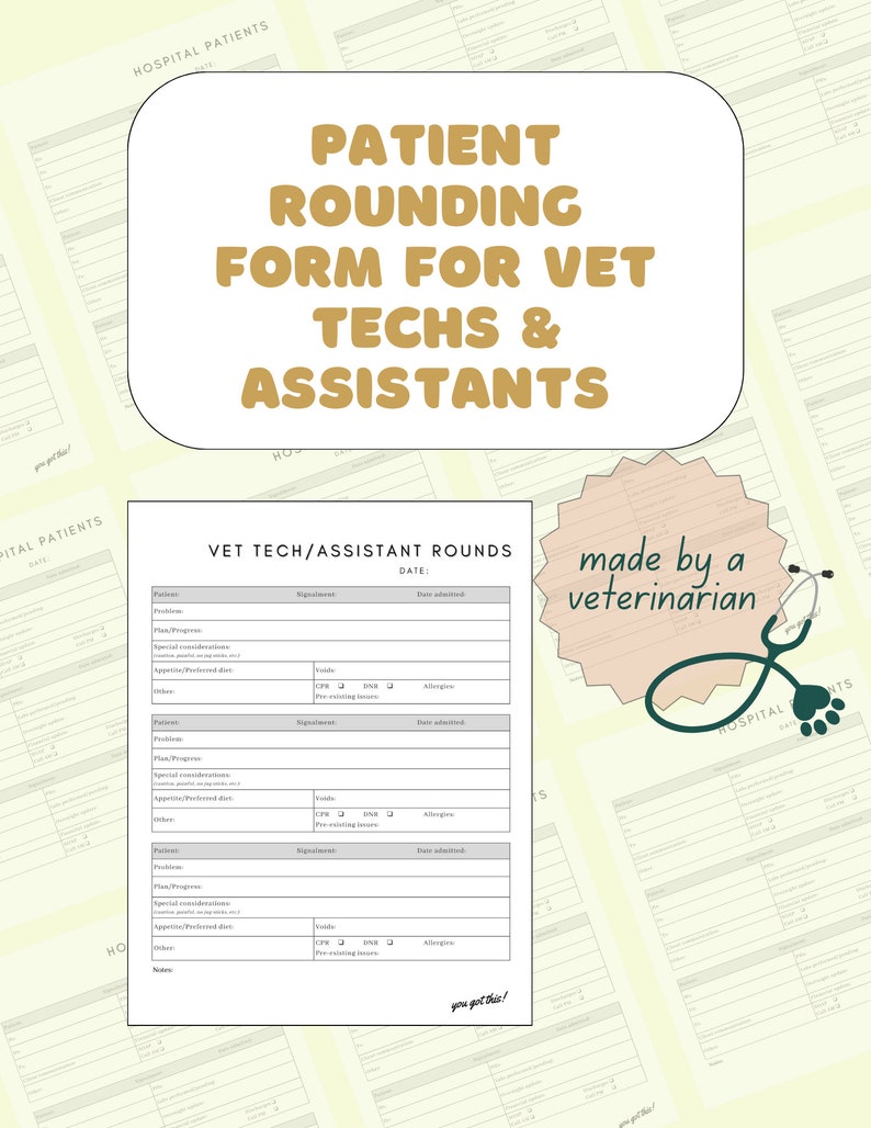 Vet Tech RVT LVT Assistant Formulario de rondas de rondas de pacientes ...