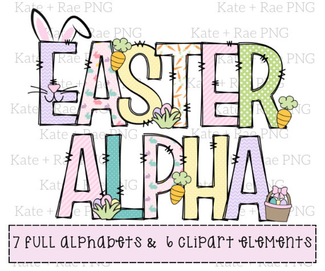 Girl's Easter Alpha Pack With Clipart Png - Easter Alpha Pack - Easter ...