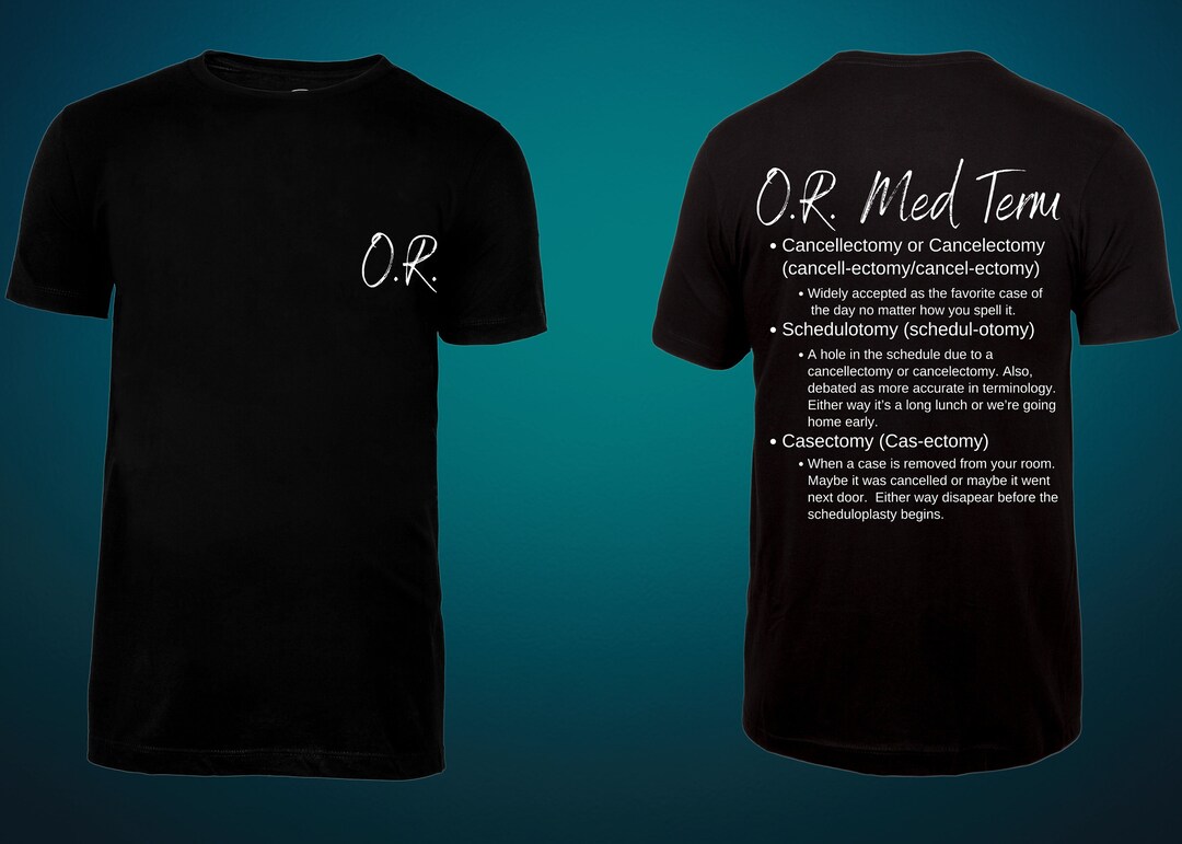O.R. Medical Term Tshirt,cool Med Student Graduate Tee Gifts for Her ...