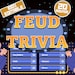 Feud Trivia || Family Powerpoint Party Game || Feud Quiz Game || Family ...