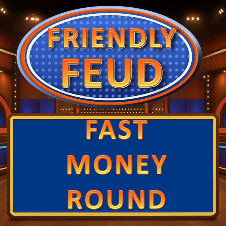 FAST MONEY - Friendly Feud Template Party Game With Automatic Score ...