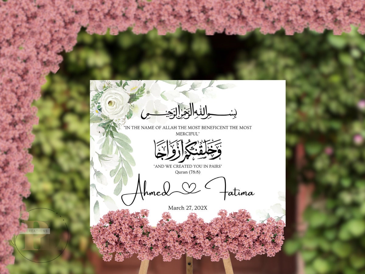 Bismillah Wedding Welcome Sign Digital WHITE PEONY and We Created You ...