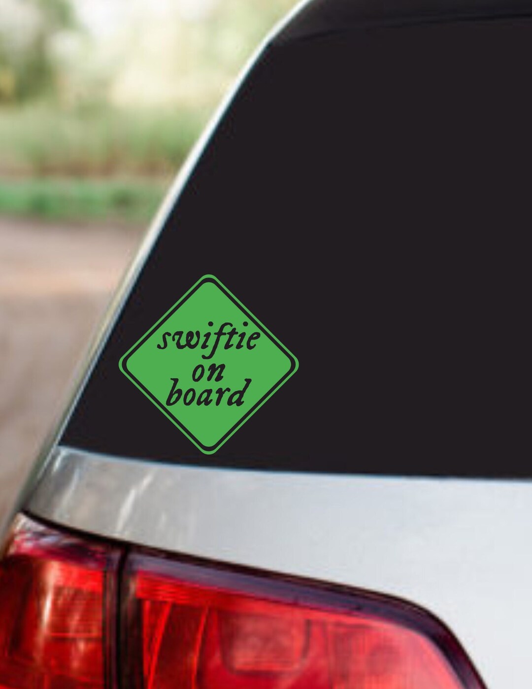 Swiftie on Board Car Decal | Taylor Swift Fan Windshield Car Window ...
