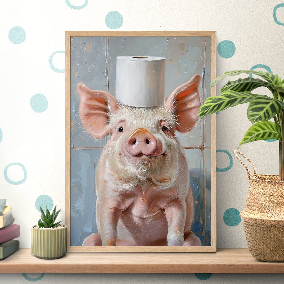 Bathroom Toilet Paper Piggy Poster, Pig Lover Gift, Farm Animals ...