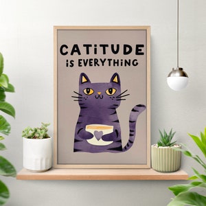 Funny Cat Quote Poster, Catitude is Everything, Black Cat Wall Art ...