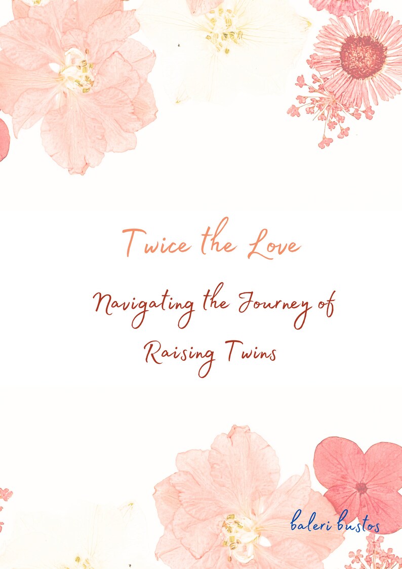 Twice the Love Navigating the Journey of Raising Twins - Etsy