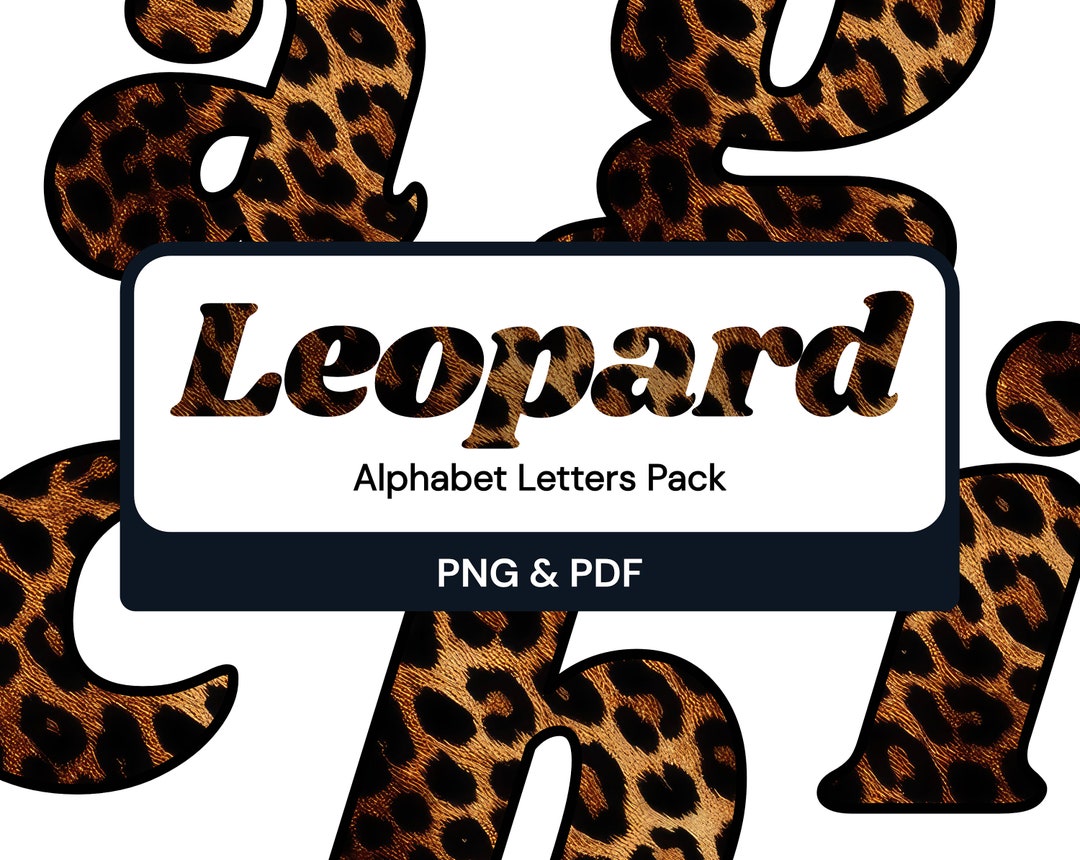 Leopard Print Alphabet PNG: Animal Letters (digital Download) - Etsy