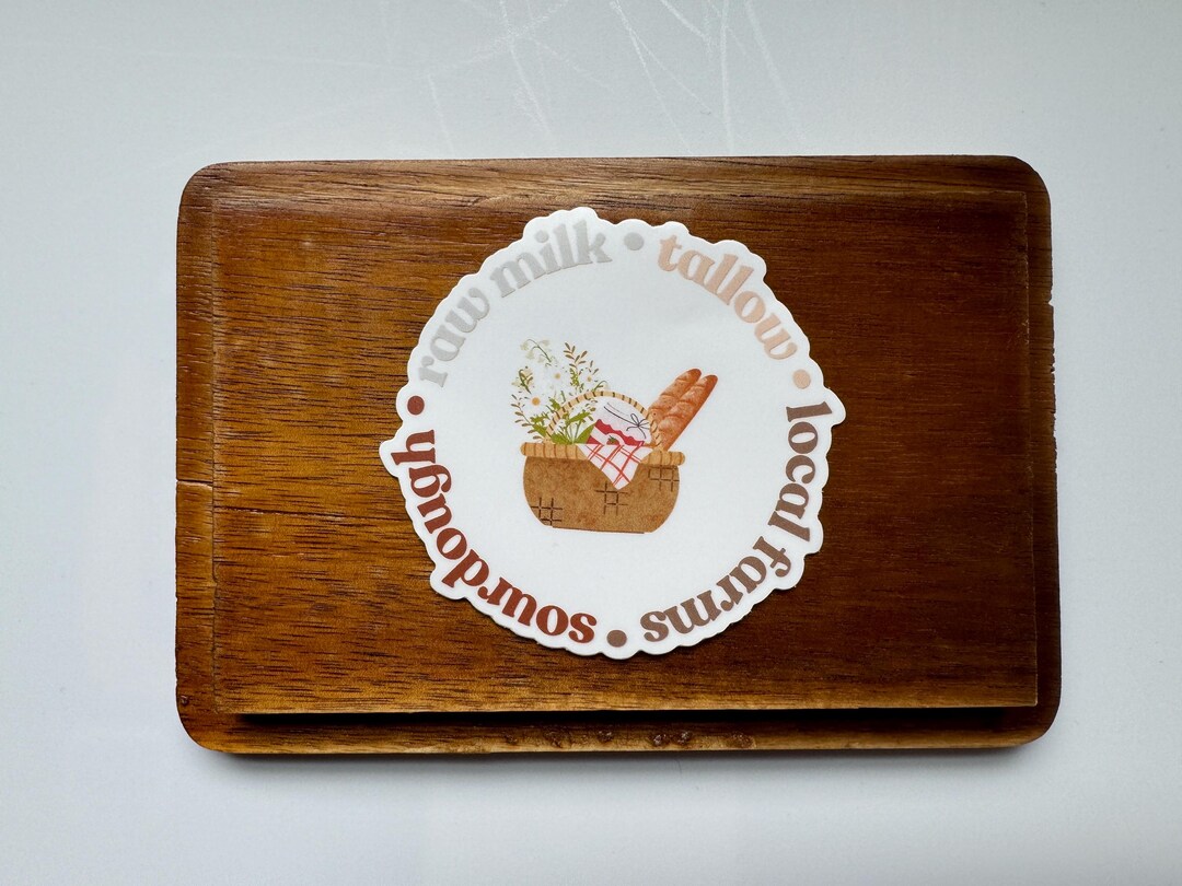 Crunchy Sticker / Sourdough / Raw Milk / Tallow Vinyl Sticker - Etsy