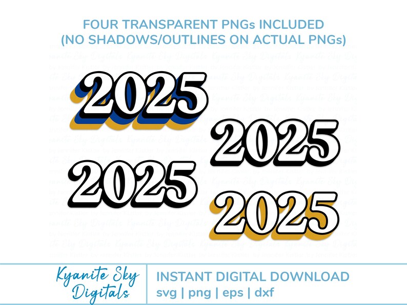 2025 SVG Files, Year 2025 With Retro Style Shadow, PNG Clipart, Vinyl ...
