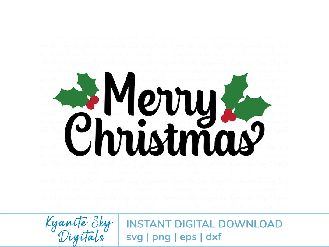 Merry Christmas SVG With Holly Word Art for Greeting Card, Pillow, DIY ...