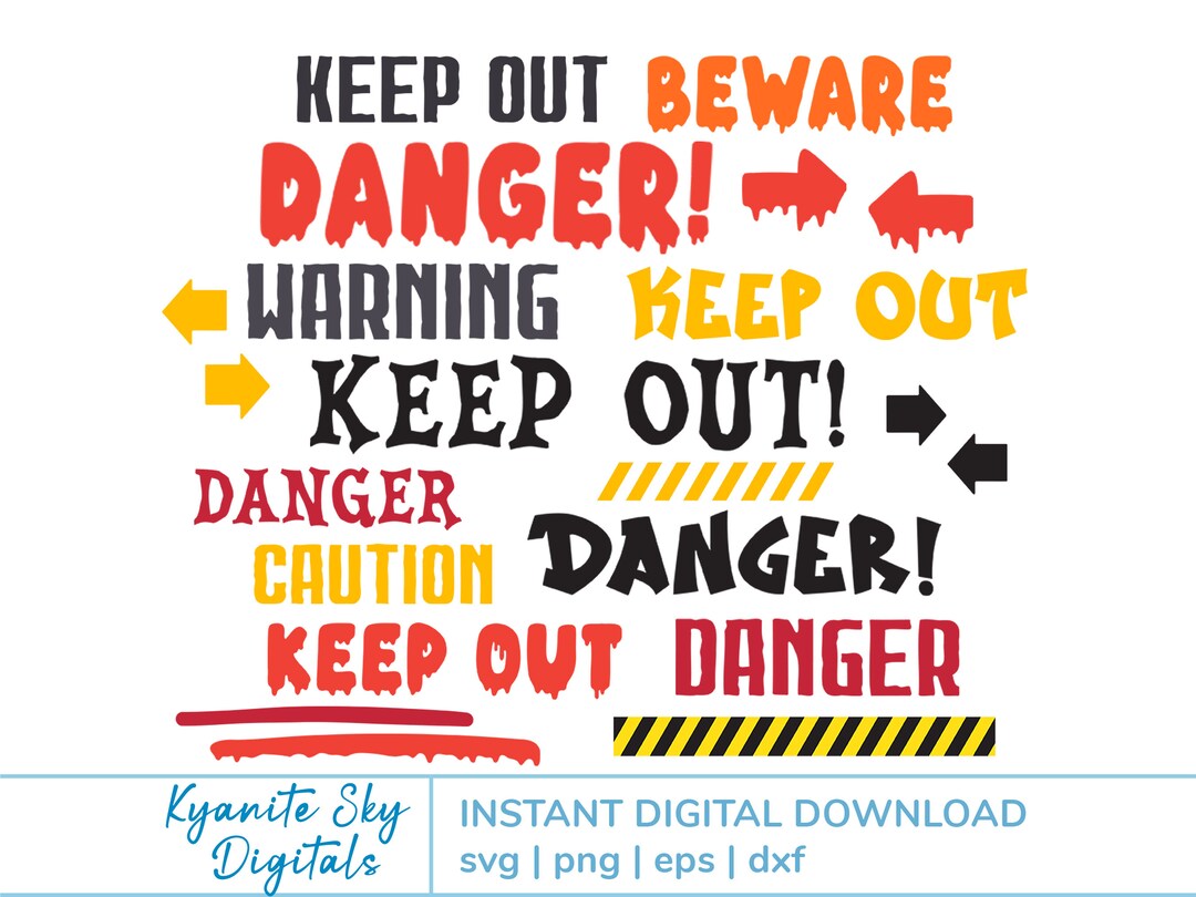 Beware Danger Keep Out SVG Bundle Words for Party Decor, Boy Sign ...