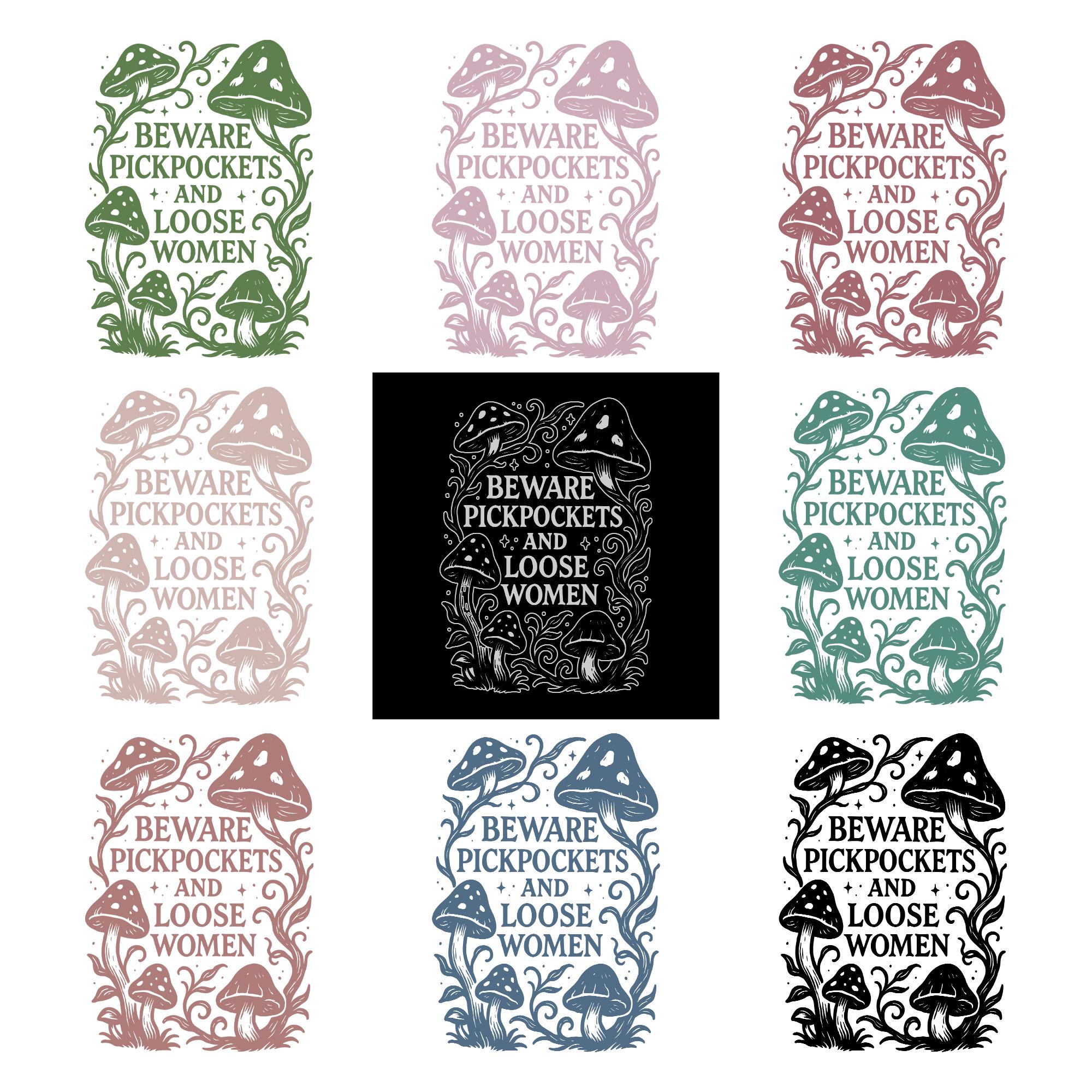 Beware Pickpockets and Loose Women PNG SVG - Cottagecore Mushroom ...