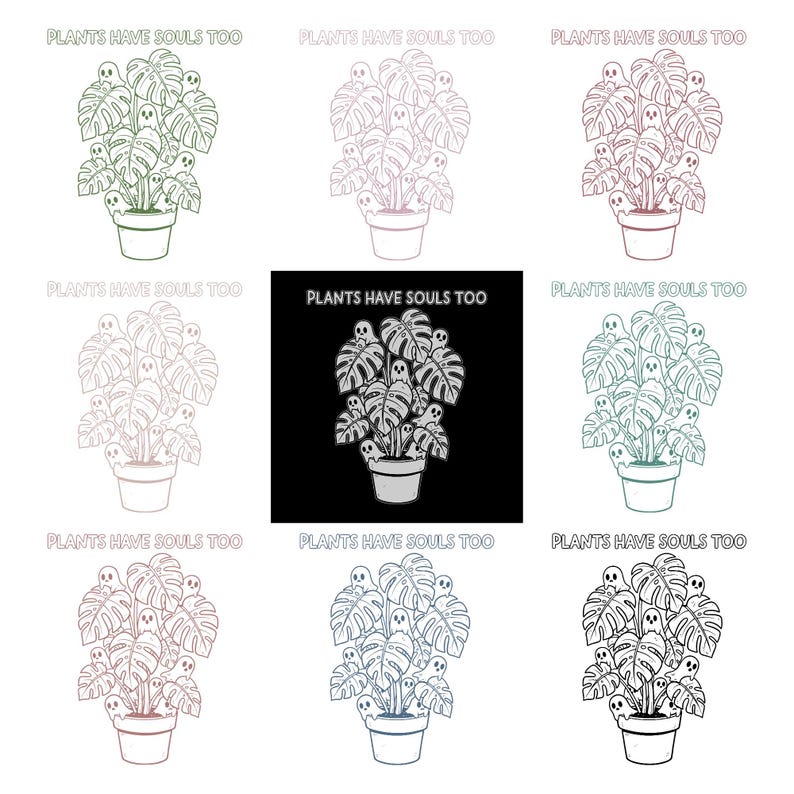 Plants Have Souls Too PNG SVG - Funny Ghost Plant Quote Digital Graphic ...