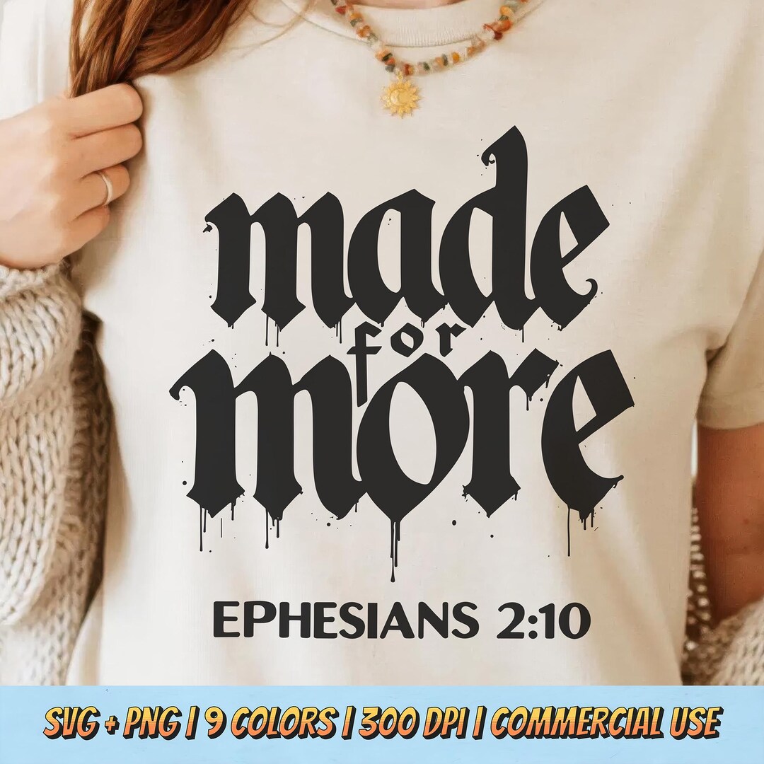Made for More PNG SVG - Christian Bible Verse Shirt Design Faith ...