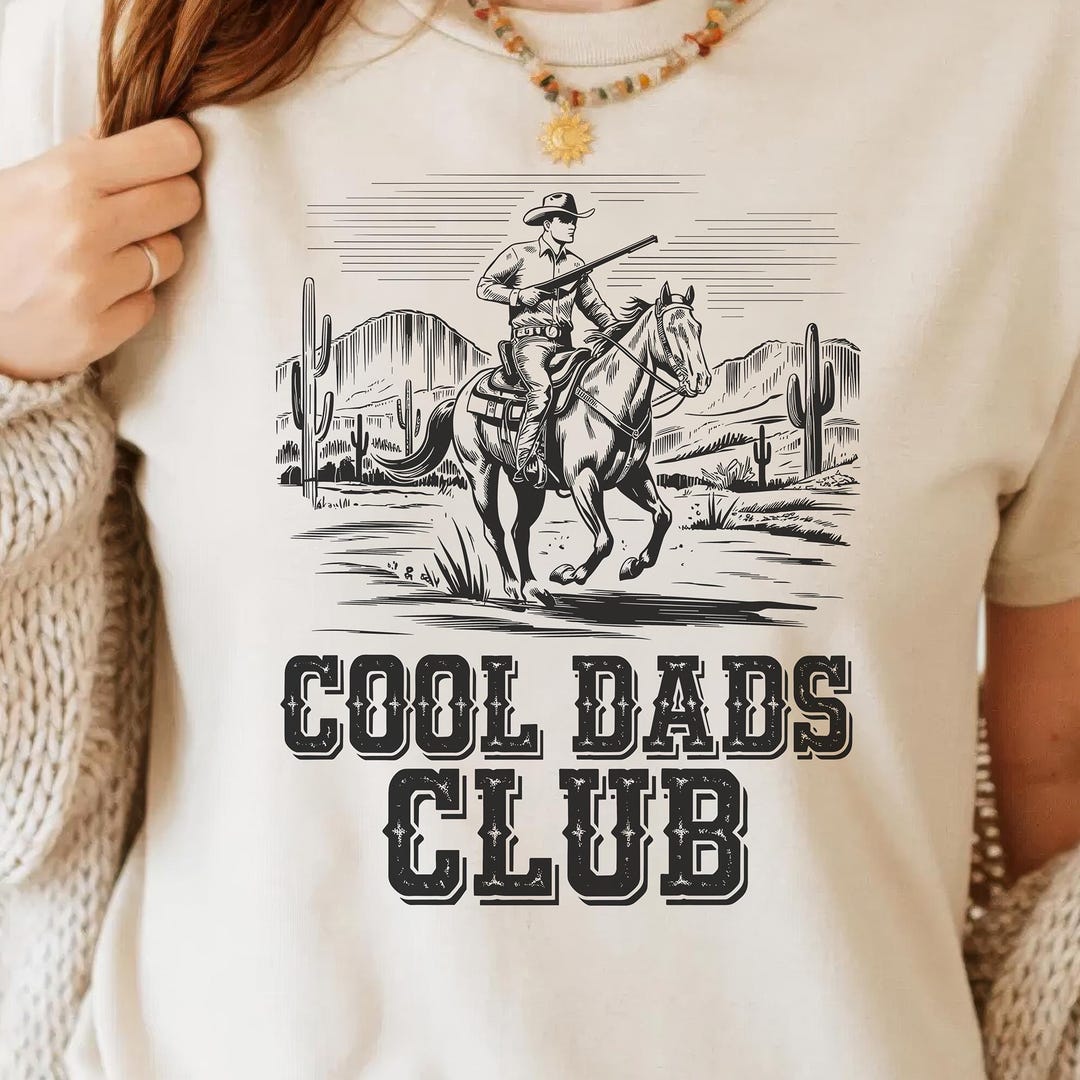 Cool Dads Club PNG - Western Cowboy Daddy Father Retro Art Design for T ...