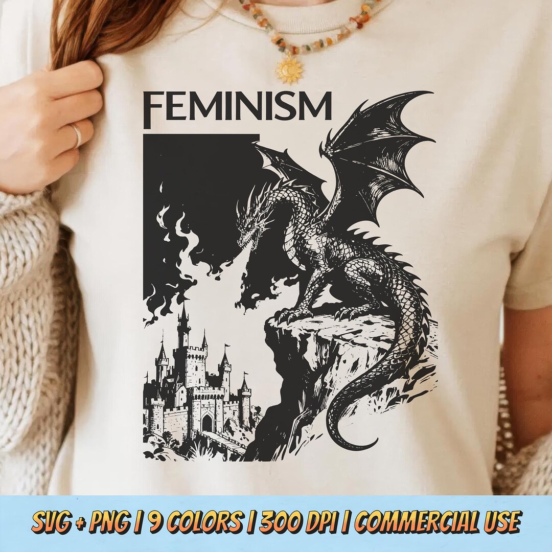 Feminism PNG SVG - Women Empowerment Strong Dragon Feminist Quote ...
