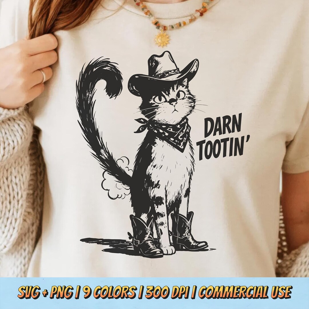 Darn Tootin PNG SVG - Funny Cowboy Cat Western Quote Digital Art Retro ...