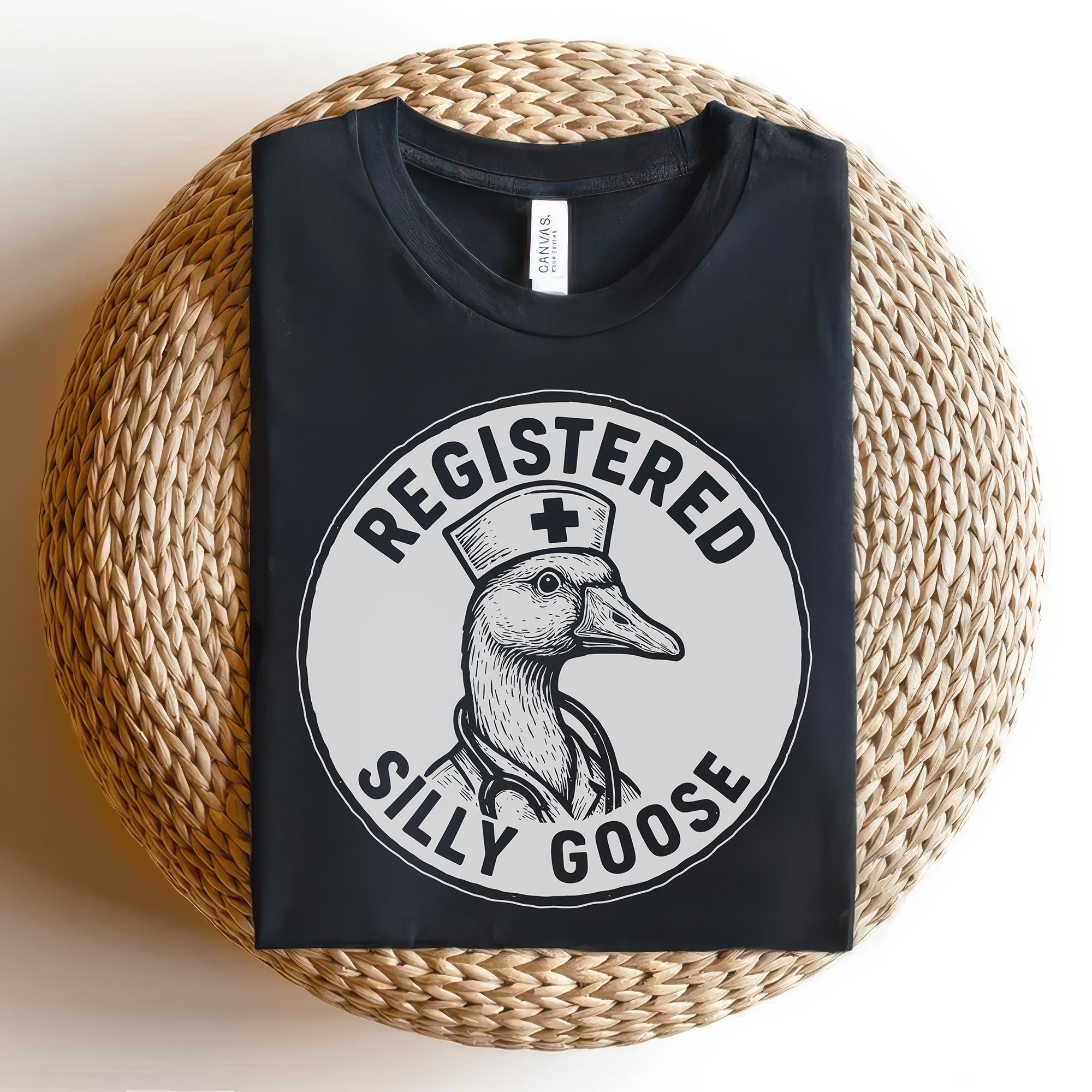 Registered Silly Goose PNG SVG - Funny Nurse Quote Digital Download ...