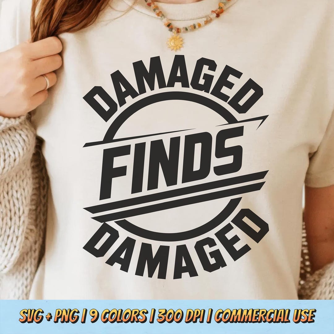 Damaged Finds Damaged PNG SVG - Bold Quote Graphic Digital Design ...