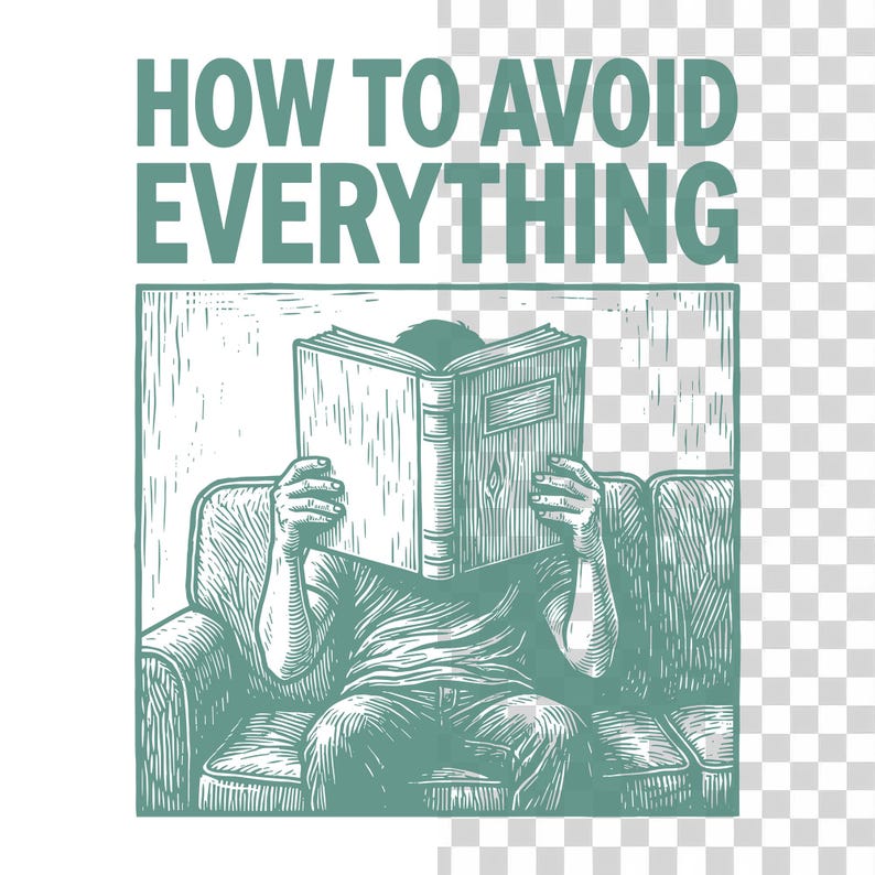 How to Avoid Everything PNG SVG - Funny Introvert Quote Graphic Digital ...
