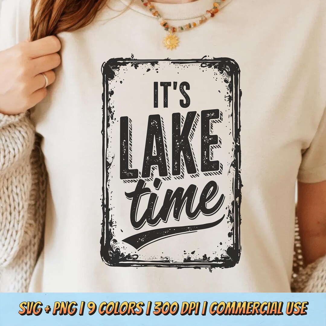 It's Lake Time T-shirt Design PNG SVG - Summer Lake Life Vacation Retro ...