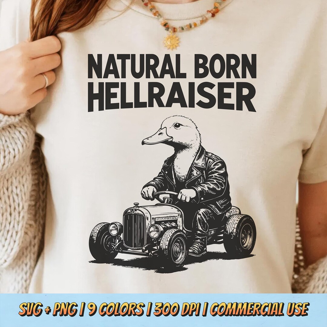 Natural Born Hellraiser PNG SVG - Funny Duck in Leather Jacket Driving ...