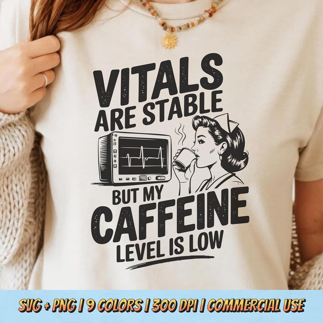 Coffee SVG - Funny Nurse Quote PNG, Coffee Lover, Medical Humor ...