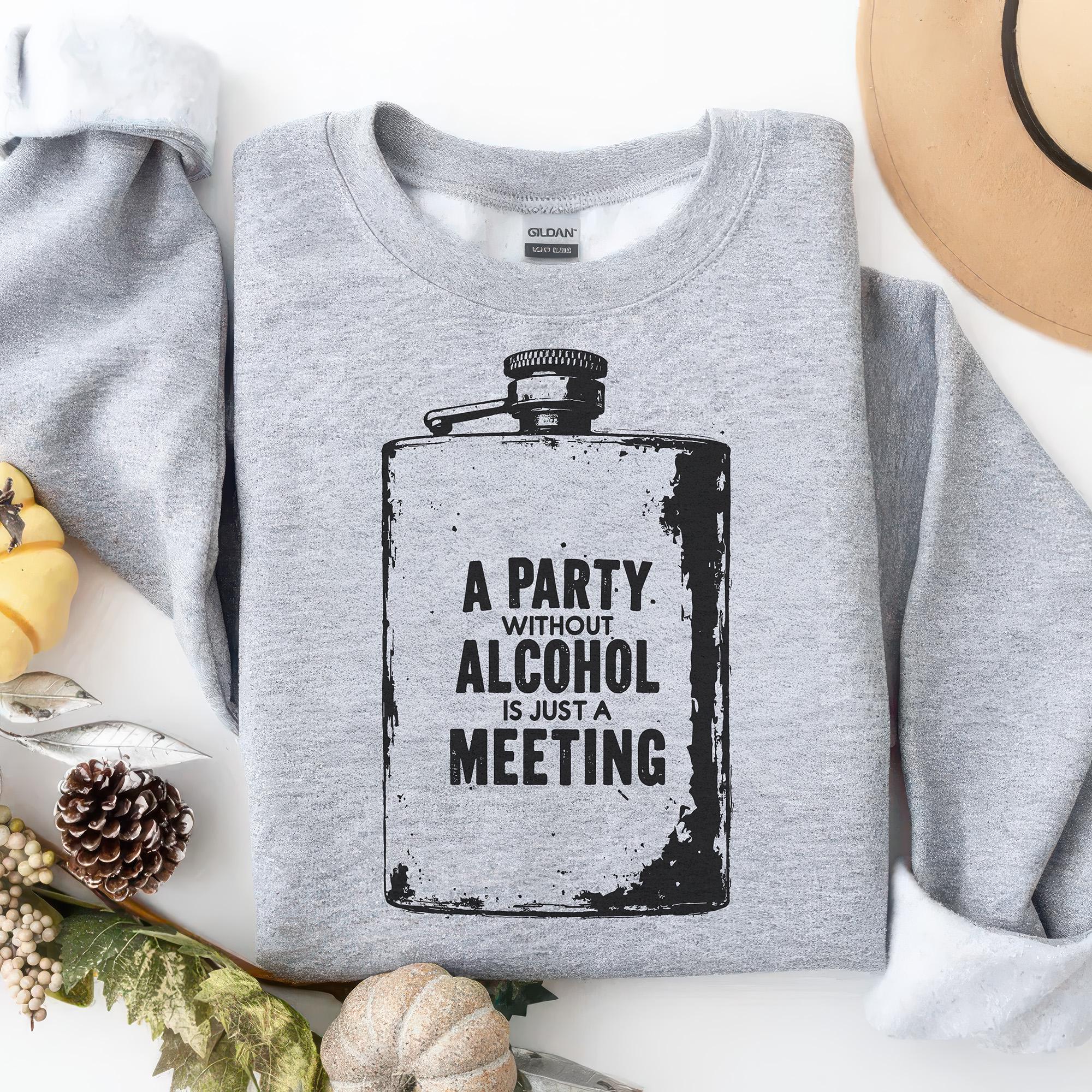 A Party Without Alcohol PNG SVG - Funny Drinking Quote Sarcastic Humor ...