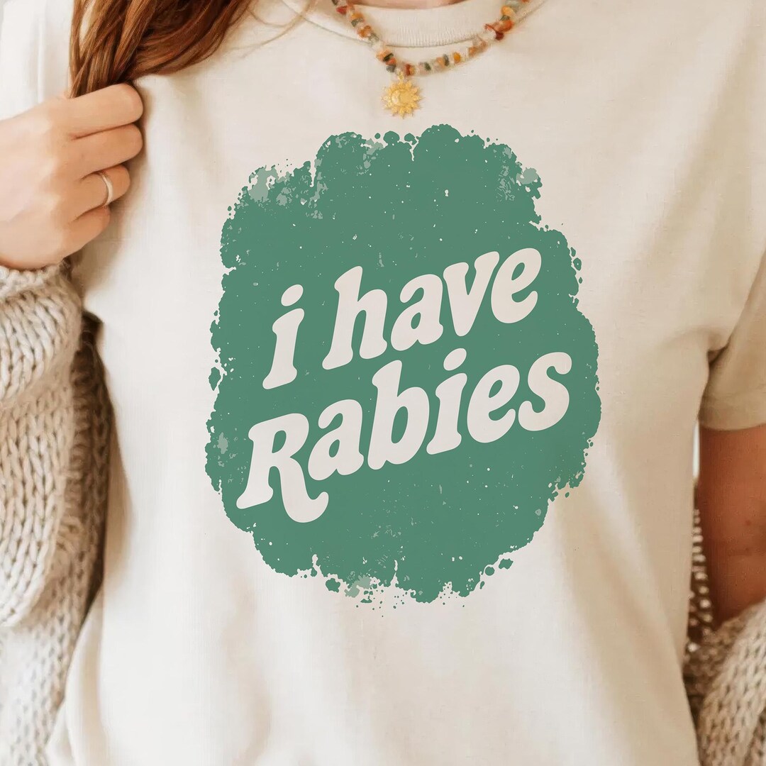 I Have Rabies PNG - Funny Unhinged Meme Grunge Y2k Weird Dark Humor ...