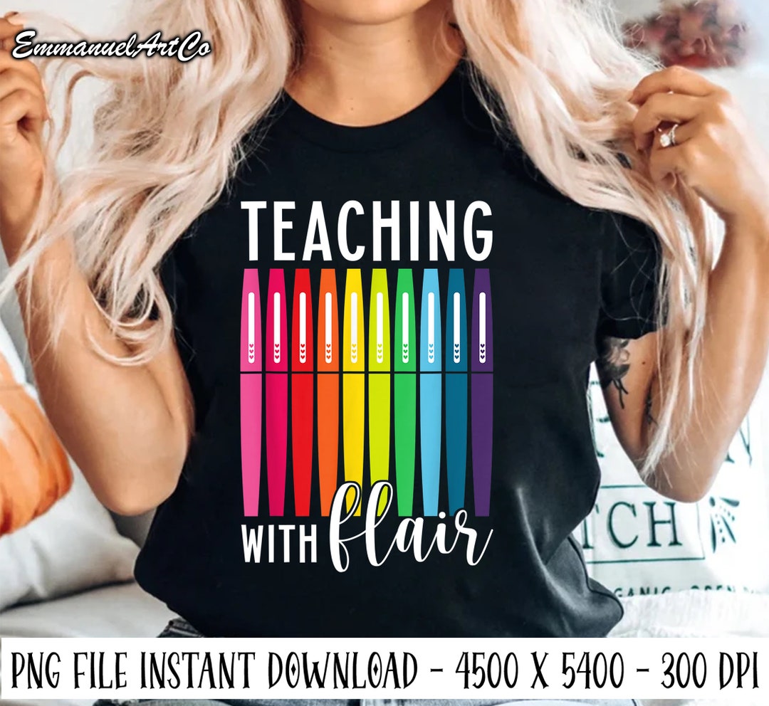 Teaching With Flair Png, Flair Pen Teacher Gift Png, Teacher ...