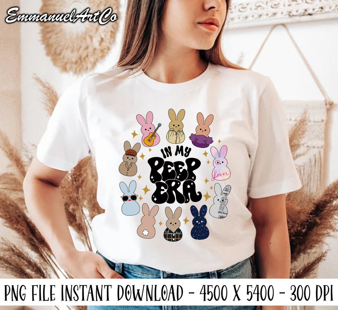 In My Peep Era Png, Bunny Easter Png, the Swifeaster Tou Png, Easter ...
