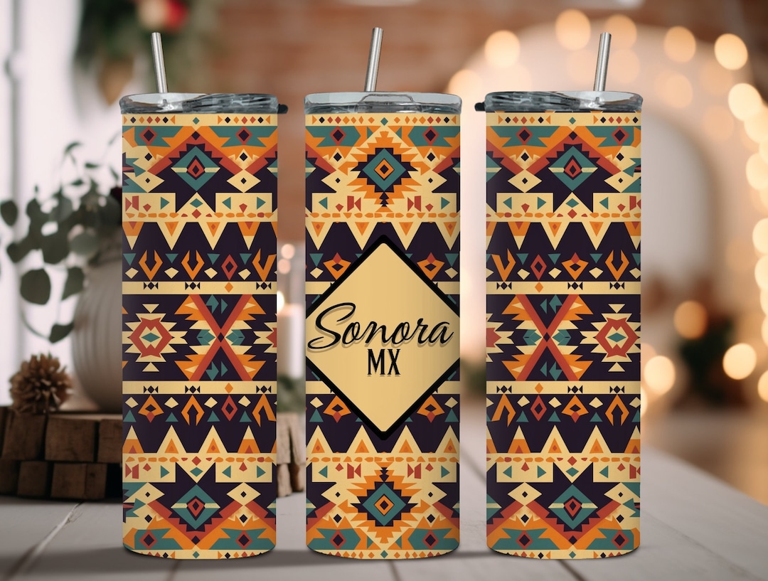 Sonora Mexico 20 Oz Tumbler Wrap Sublimation Design High Quality
