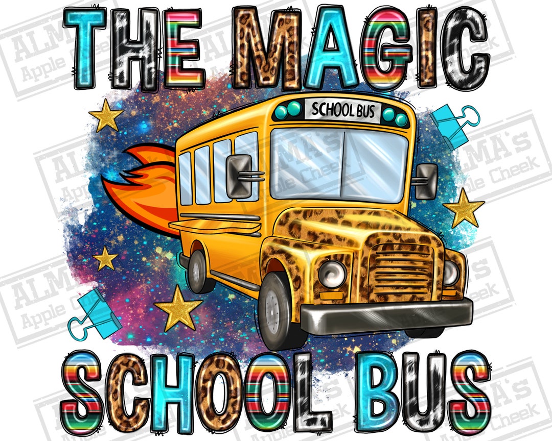 The Magic School Bus Png Sublimation Design Download, Back to School ...