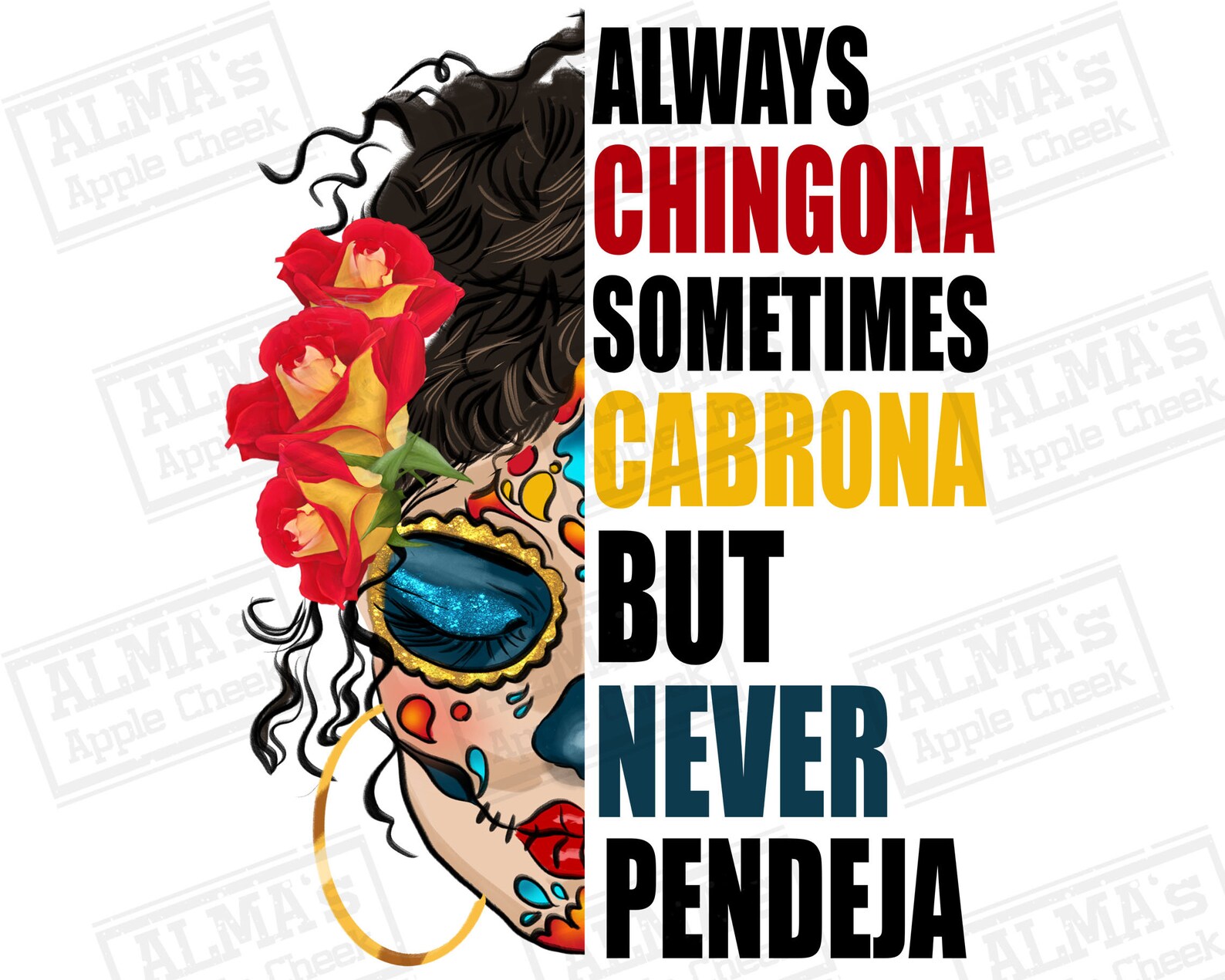Always Chingona Sugar Skull Png Sublimation Design Download - Etsy