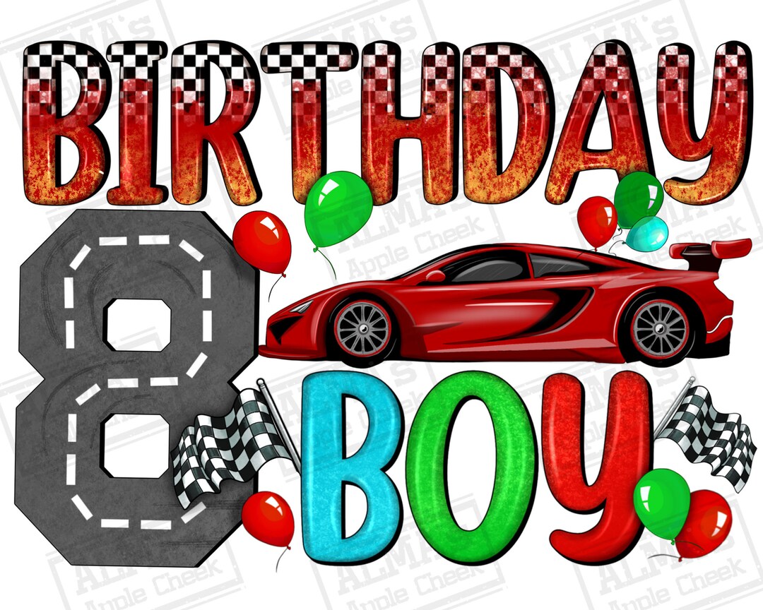 Birthday Boy Png Sublimation Design Download, 8th Birthday Png ...