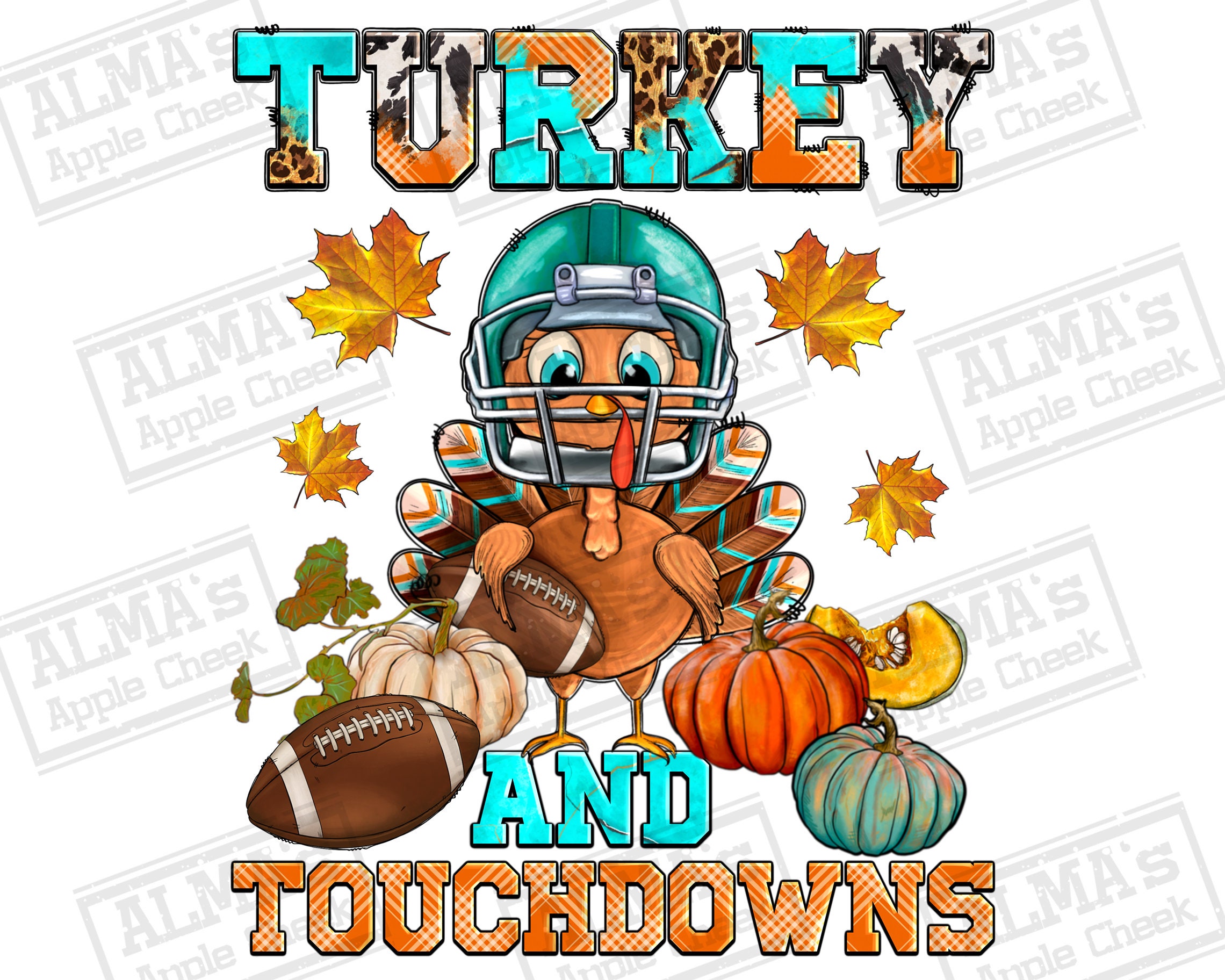 Turkey and Touchdowns Png Sublimation Design Download, Thanksgiving ...