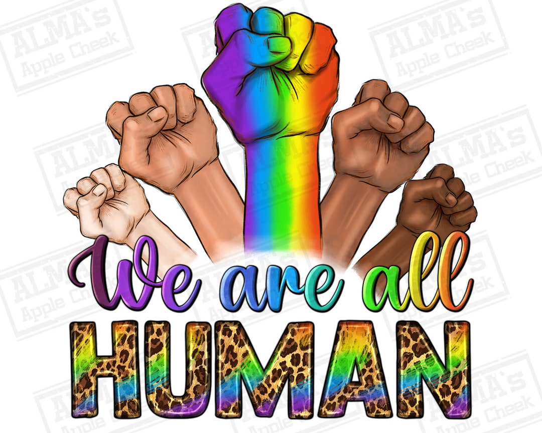 We Are All Human Png Sublimation Design Download, Pride Png, LGBTQ+ Png ...
