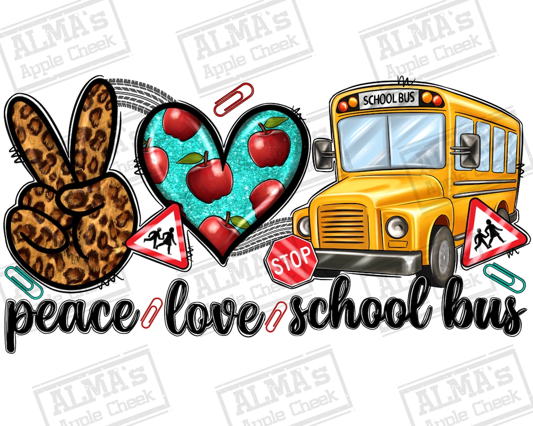 Peace Love School Bus Png Sublimation Design Download, Back to School ...