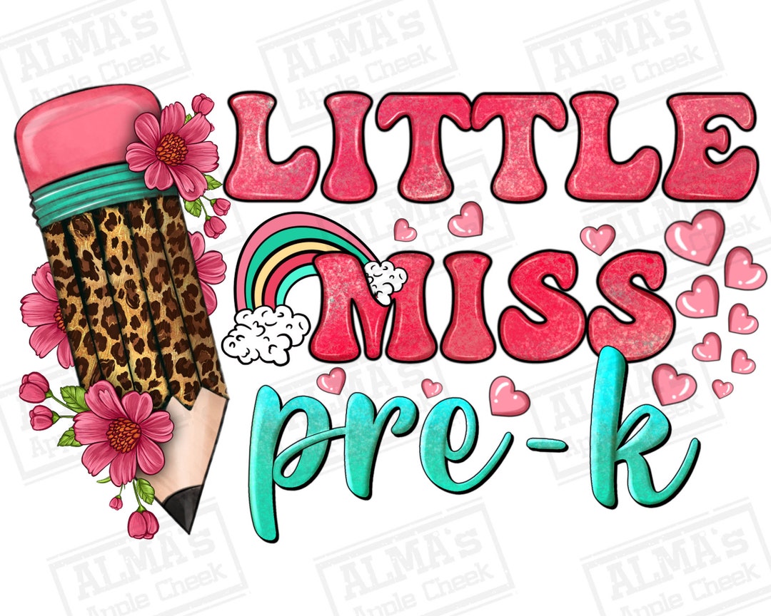 Little Miss Pre-k Png Sublimation Design Download, Before School Png ...