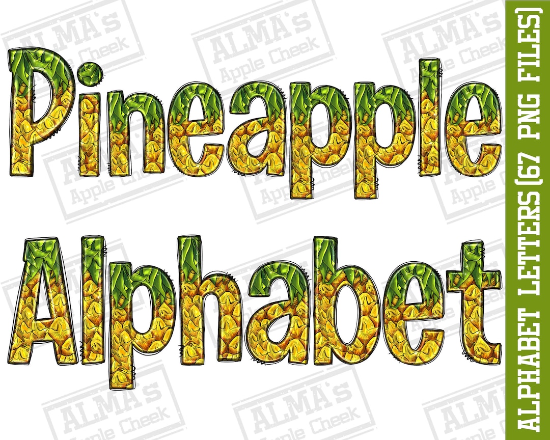 Pineapple Alphabet Bundle Png, Pineapple Doodle Letters Png, Pineapple ...
