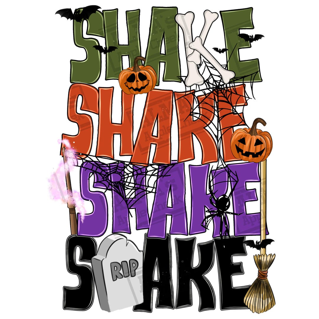 Shake Shake Shake Shake Png Sublimation Design Download, Halloween Png ...