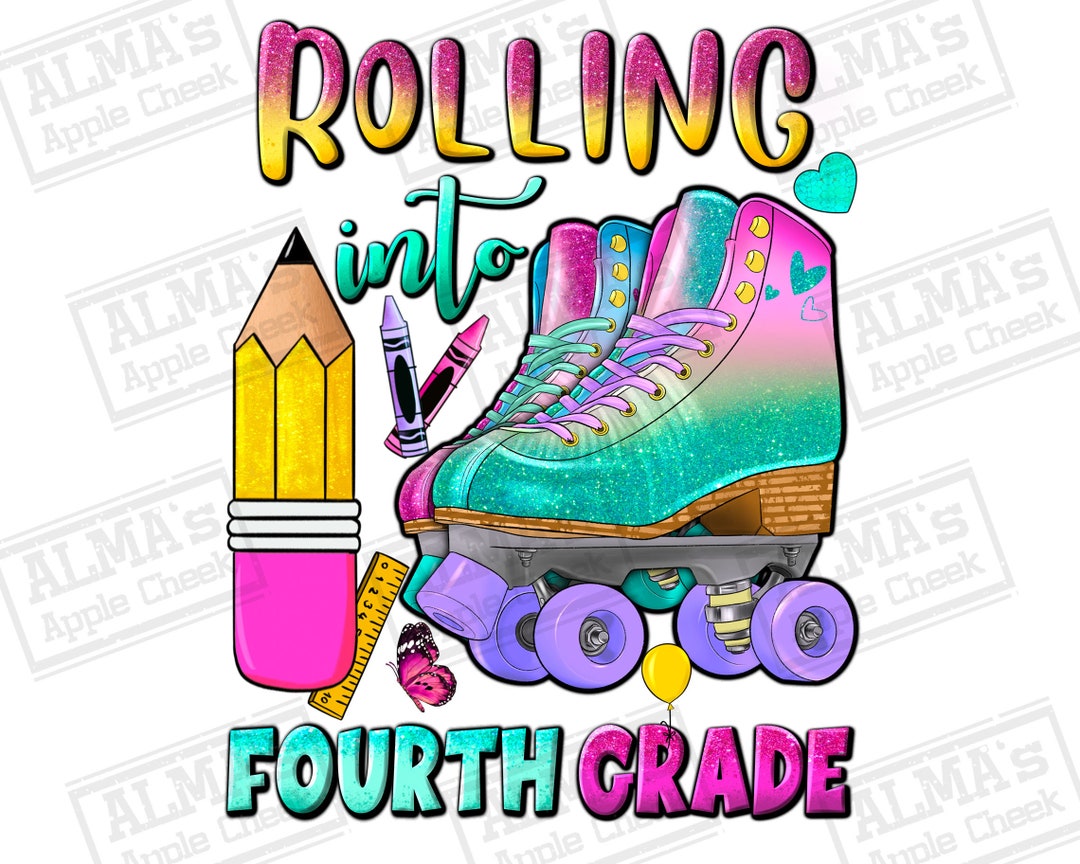 Rolling Into Fourth Grade Png Sublimation Design Download, 4th Birthday ...